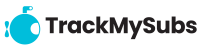 Home - TrackMySubs